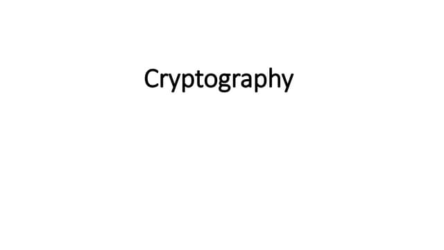 Introduction to Cryptography | PPTX