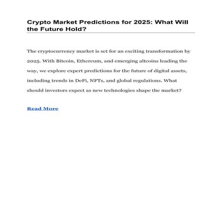 Crypto Market Predictions for 2025: What Will the Future Hold? | PDF