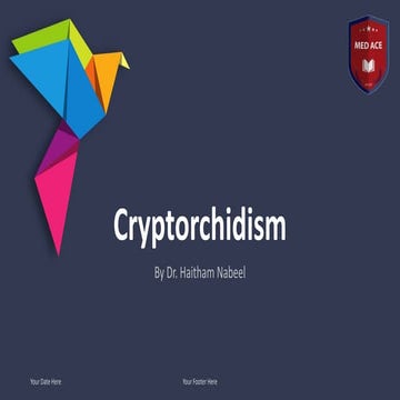 Cryptorchidism | PPTX