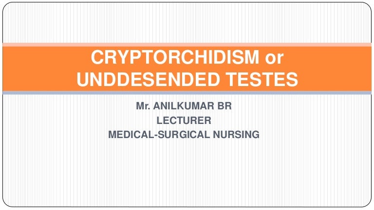 Cryptorchidism