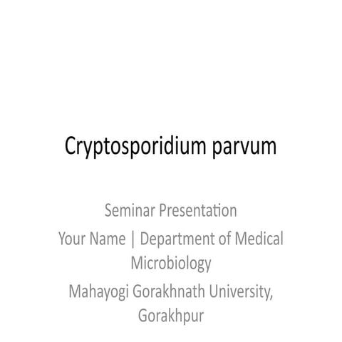 Cryptosporidium_parvum_Presentation.pptx