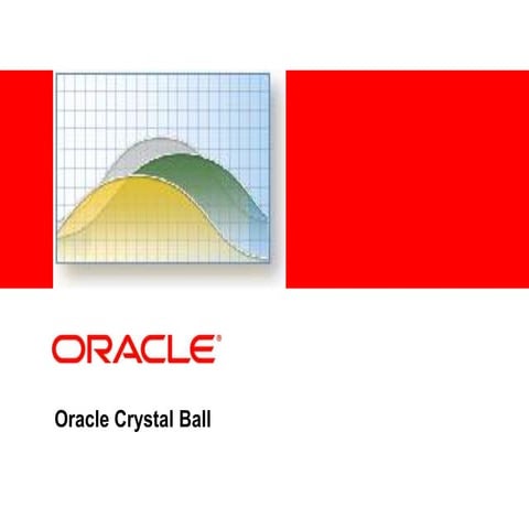 Oracle Crystal Ball Screens | PPTX