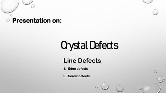 Surface Defects Ppt Defects And Its Types Ppt