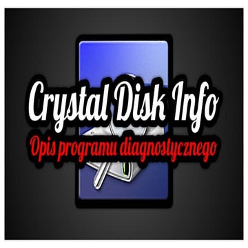 Crystal Disk Info | PPT