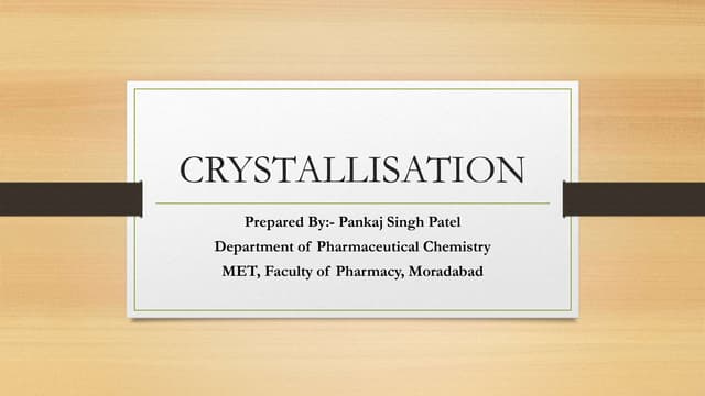 Crystallization EASILY DESCRIBED | PPTX