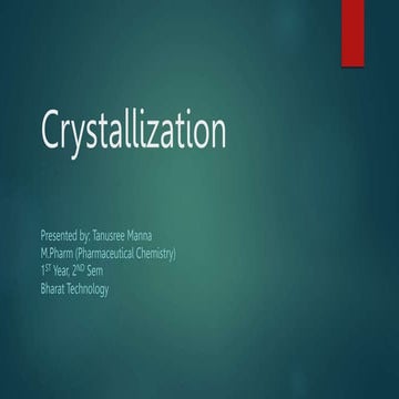Crystallization (process chem).pptx