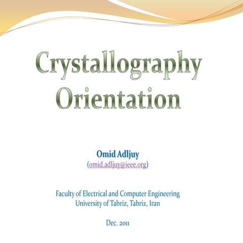 Crystallography Orientation | PPTX