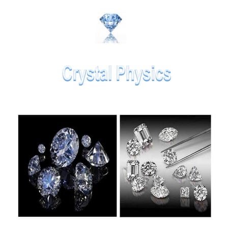 Crystal_Physics_Introduction_9c615ddb7e6e8ce63a2aadd0a85689db.pdf