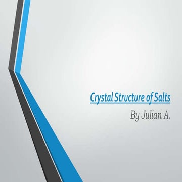 Crystal structure of salts | PPT