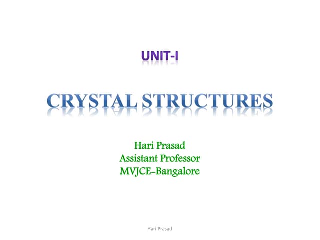 Crystal Structure, BCC ,FCC,HCP | PPTX