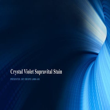Crystal Violet Supravital Stain Sky Lawa-an presentation.pptx