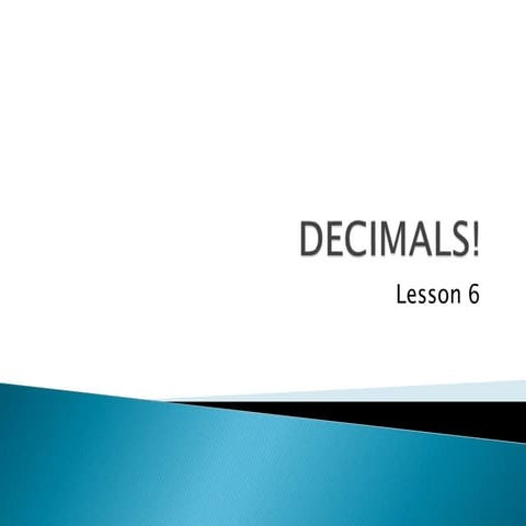 U1 l2 fractions to decimals | PPTX