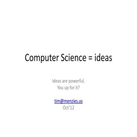 Computer Science = ideas | PPT