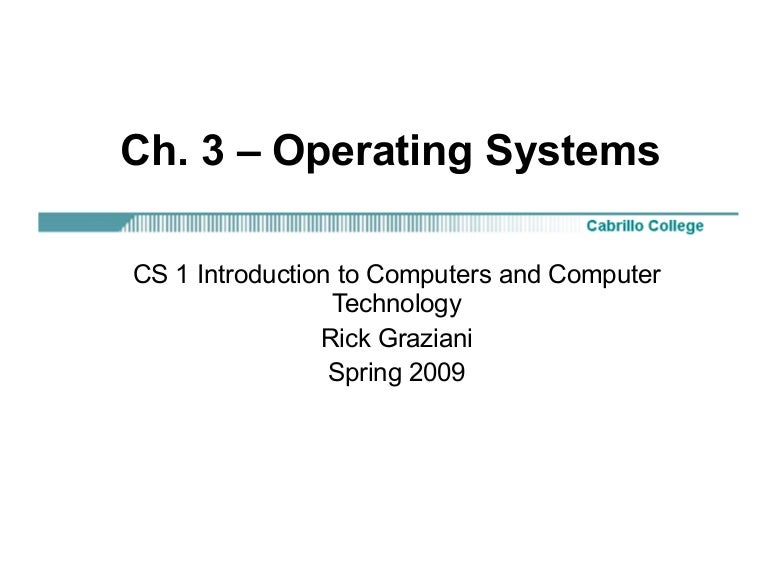 Cs1 3-operating systems