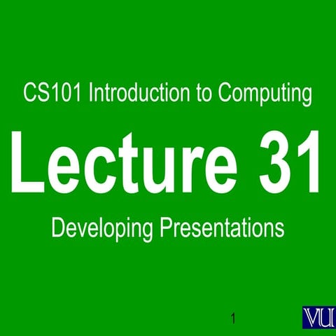 CS101- Introduction to Computing- Lecture 31 | PPT