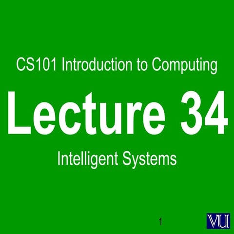 CS101- Introduction to Computing- Lecture 34 | PPT
