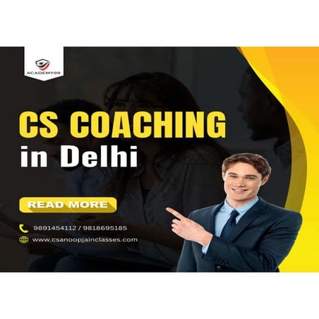 Unlocking Success: CS Anoop Jain Classes CS Coaching In Delhi | PDF