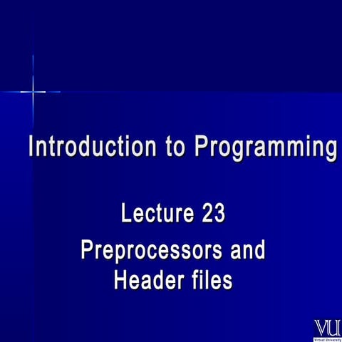 CS201- Introduction to Programming- Lecture 23 | PPT