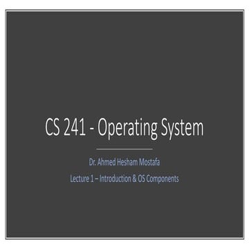 Comprehensive Introduction to Operating Systems and Their Core ...