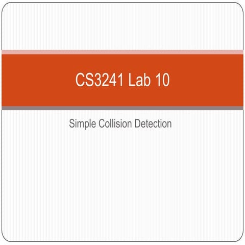 Cs3241 Lab 10 | PPTX