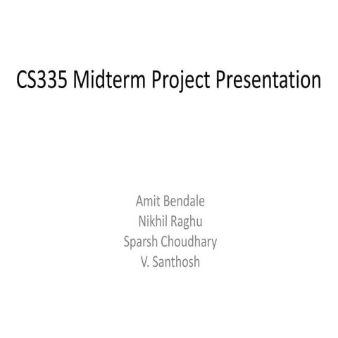 Cs335 Midterm Project Presentation | PPT