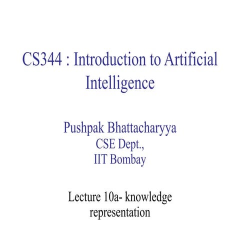 cs344-lect10a-knowledge representation-30jan08.ppt