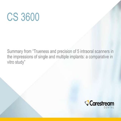 CS 3600 True Precision Implantology Study | PPTX