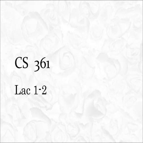Cs 361 2015 lec 1-2 | PPT