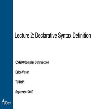 Cs4200 2019 | Lecture 2 | Syntax-definition | Ppt