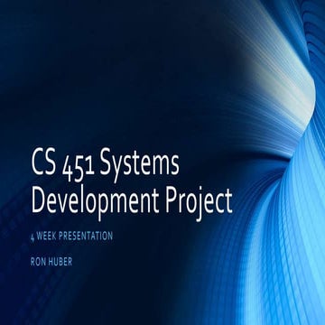 Cs 451 systems development project | PPT