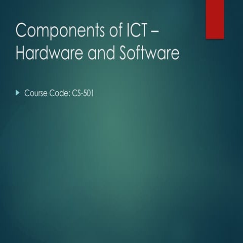 Components_of_I information communication technology.pptx