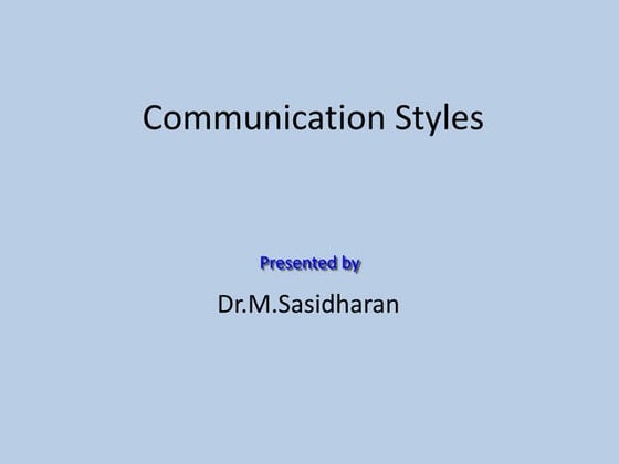 UNIT II Commuication style | PPT