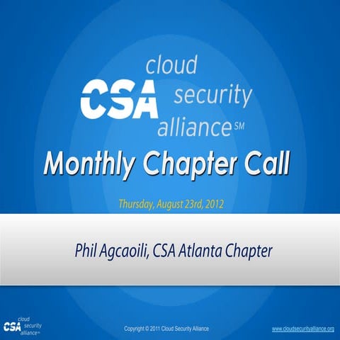 Cloud Security Alliance (CSA) Chapter Meeting Atlanta 082312 | PPT