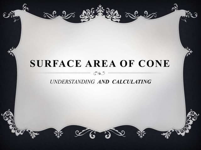 Csa Of Cone Class 9 Pptx