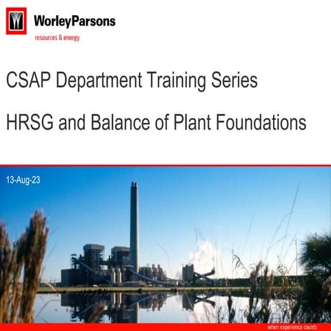 CSAP Department Training Series_HRSG and Balance of Plant Foundations ...