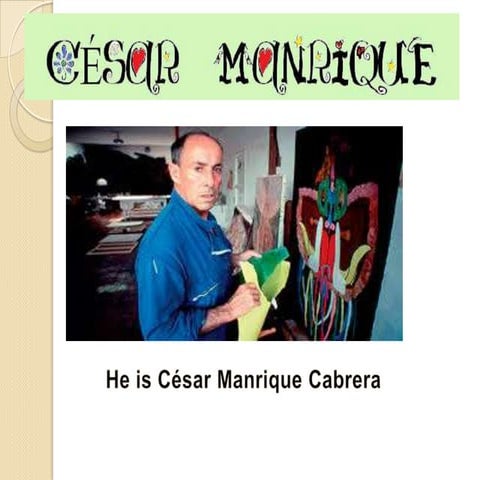 César Manrique | PPTX