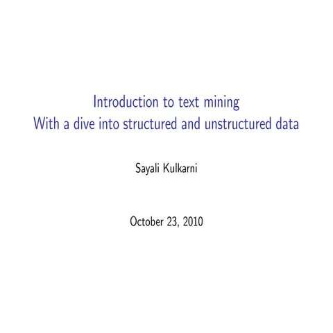 Introduction To Text Mining And Insights On Bridging Structured And 3352