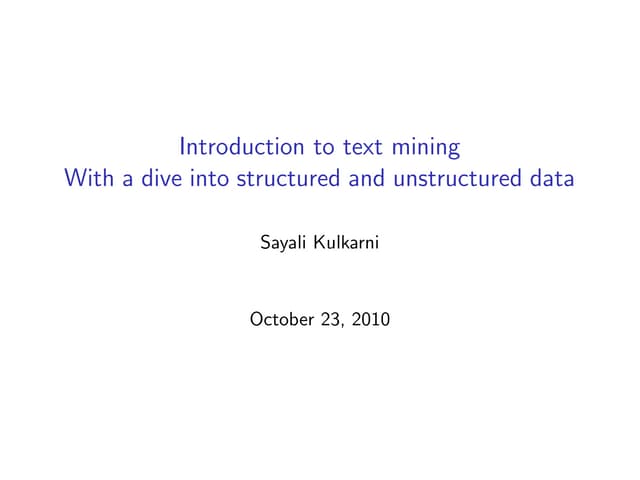 Introduction To Text Mining And Insights On Bridging Structured And 3352