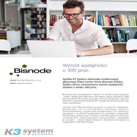 Case study Bisnode Polska - K3 System | PDF