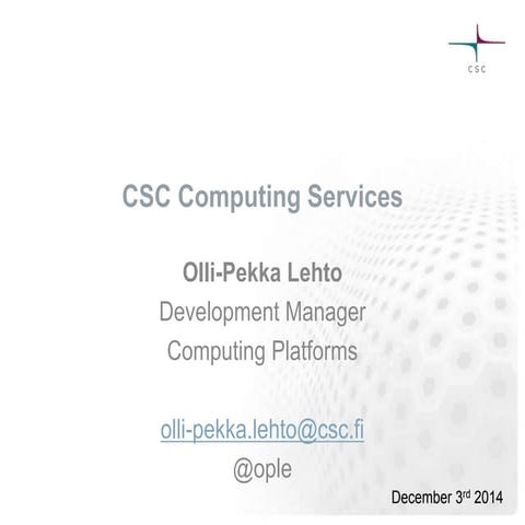 CSCfi Computing Services 12/2014 | PPTX | Cloud Computing | Internet