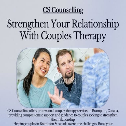 CS Counselling Couples Therapy in Brampton, Canada | PPT