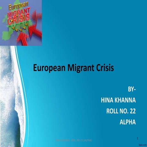 european migrant crisis | PPTX | Europe Travel | Travel Locations