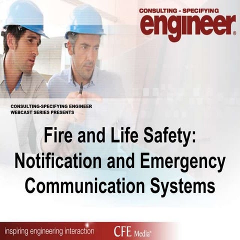 Fire and Life Safety: Notification and Emergency Communication Systems ...