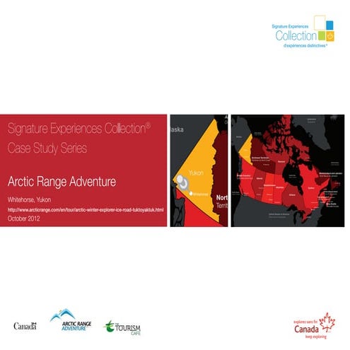 Arctic Range Adventures Canadian Signature Experience Case Study | PDF