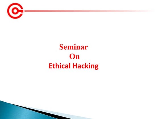 Presentation on Ethical Hacking ppt | PPTX