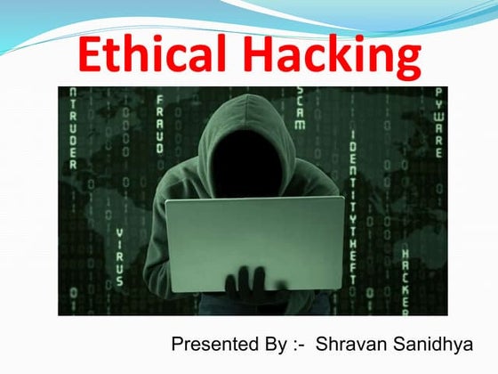 Introduction to ethical hacking | PPT