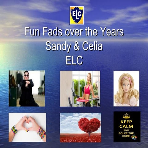 Fun Fads over the Years | PPT