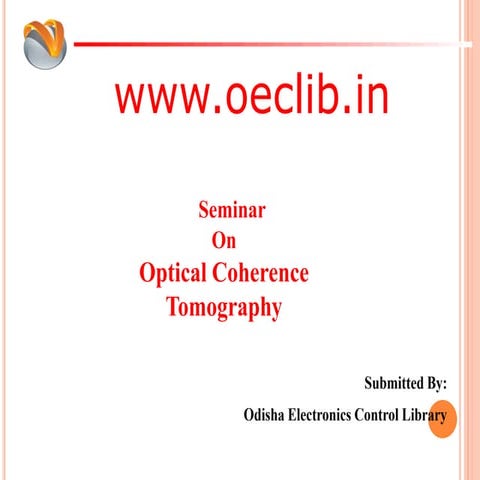 Optical coherence tomography ppt | PPTX