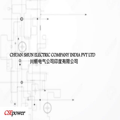 chuan shun electric company india pvt ltd | PPTX