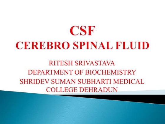 Cerebrospinal fluid (CSF) and interpreting lumbar puncture | PPT